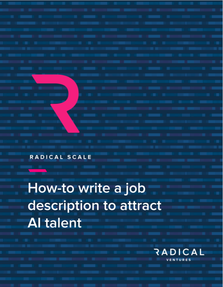 How-to Write a Job Description to Attract AI Talent - Radical Ventures